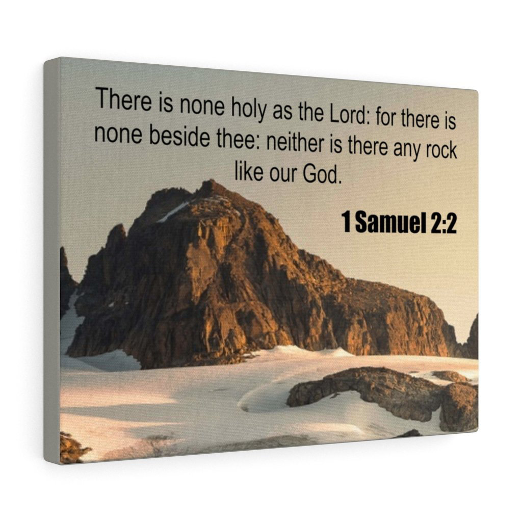 Express Your Love Gifts Scripture Canvas There Is None 1 Samuel 2:2 ...