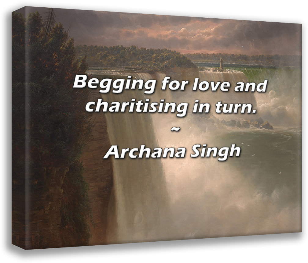 Ophelia & Co. Archana Singh Quote: Begging for love and charitising in ...