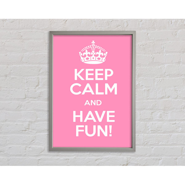 Bright Star Keep Calm Fun Pink - Single Picture Frame Art Prints on ...