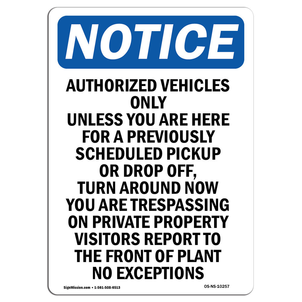 SignMission Authorized Vehicles Only Unless Sign | Wayfair