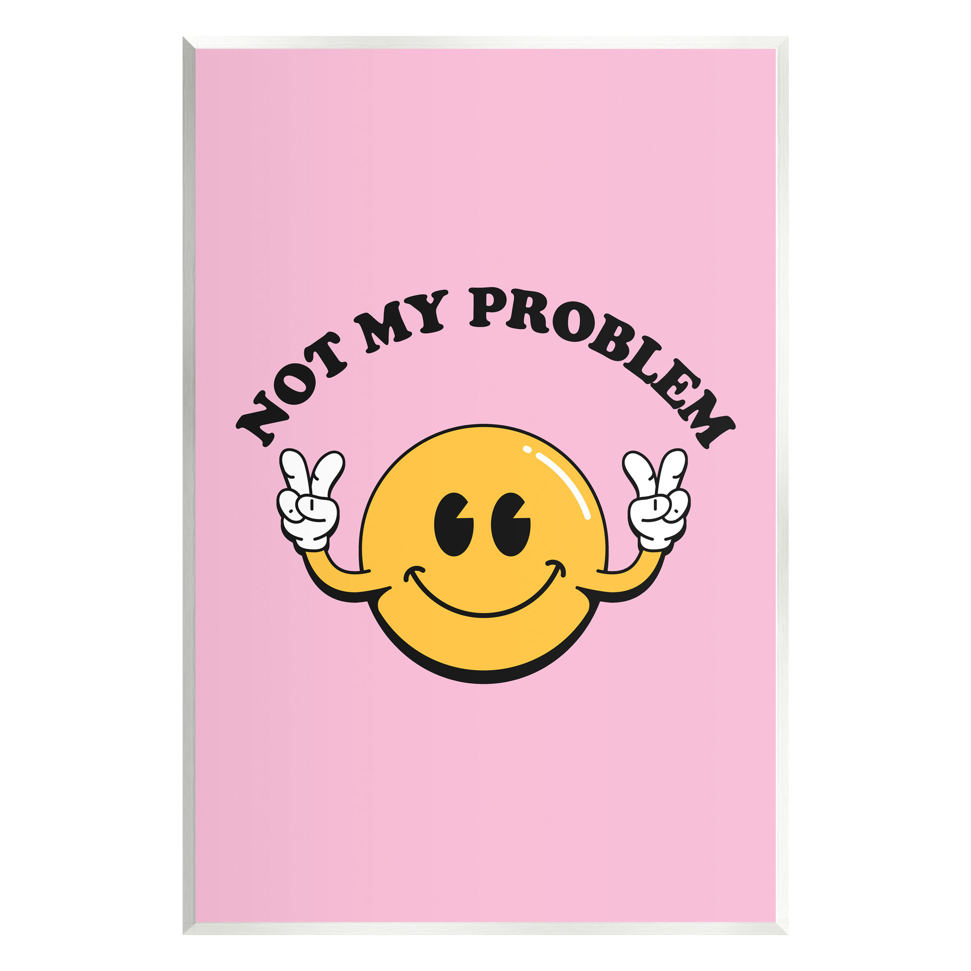 Stupell Industries Not My Problem Retro Smiley Wall Plaque Art by ...