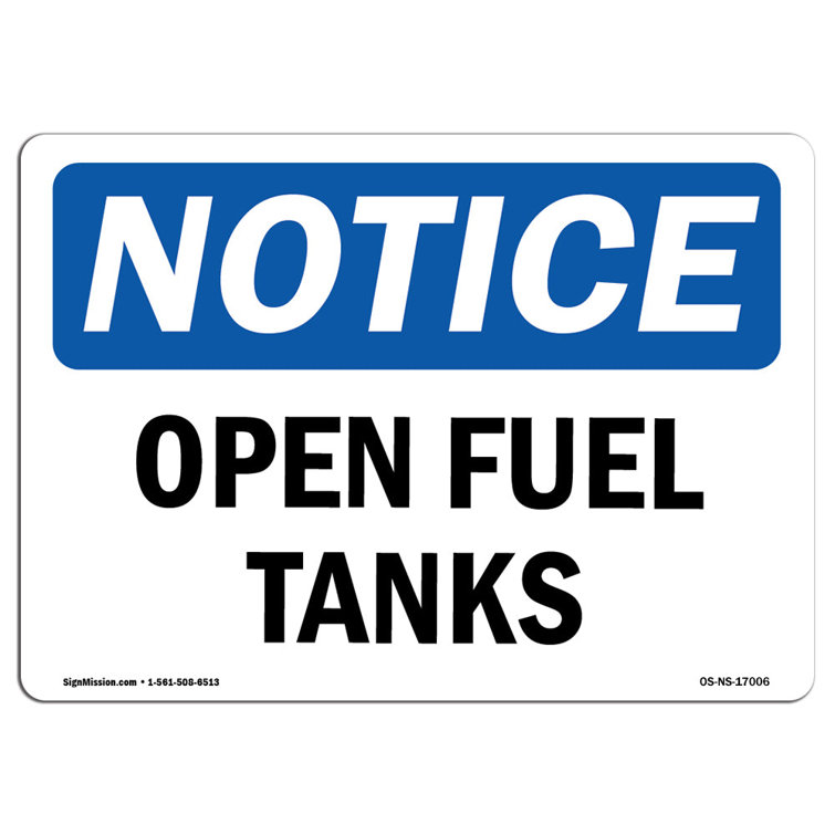 SignMission Open Fuel Tanks Sign or Label | Wayfair