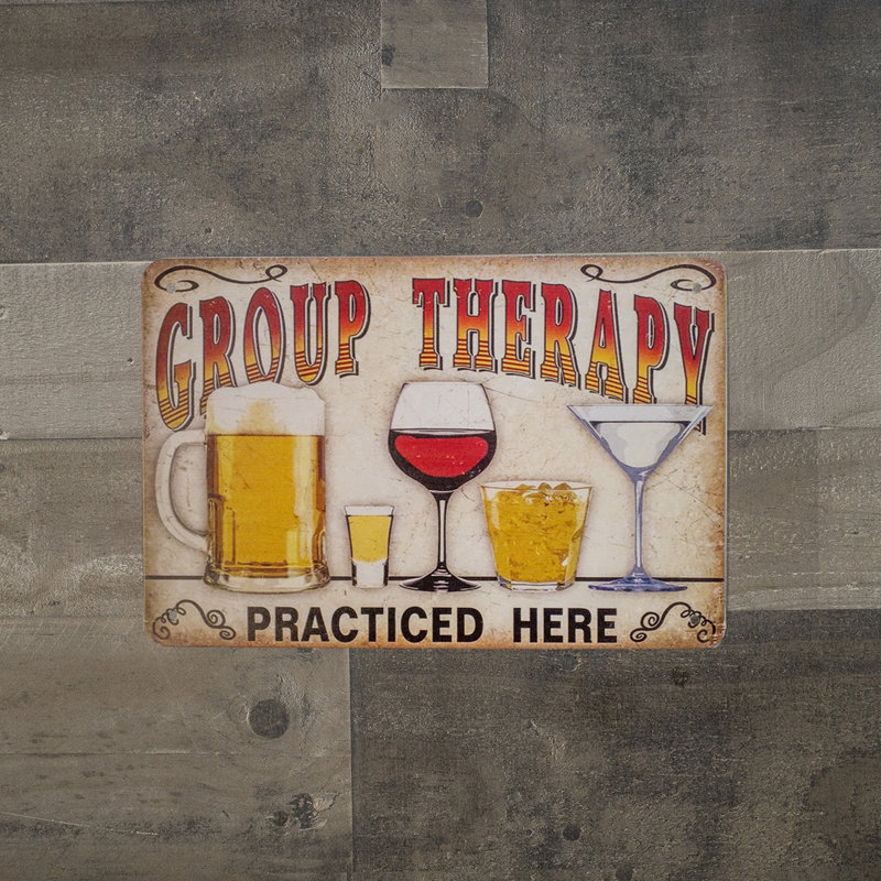 17 Stories Funny Group Therapy Practiced Here Beer Wine Liquor Wall ...