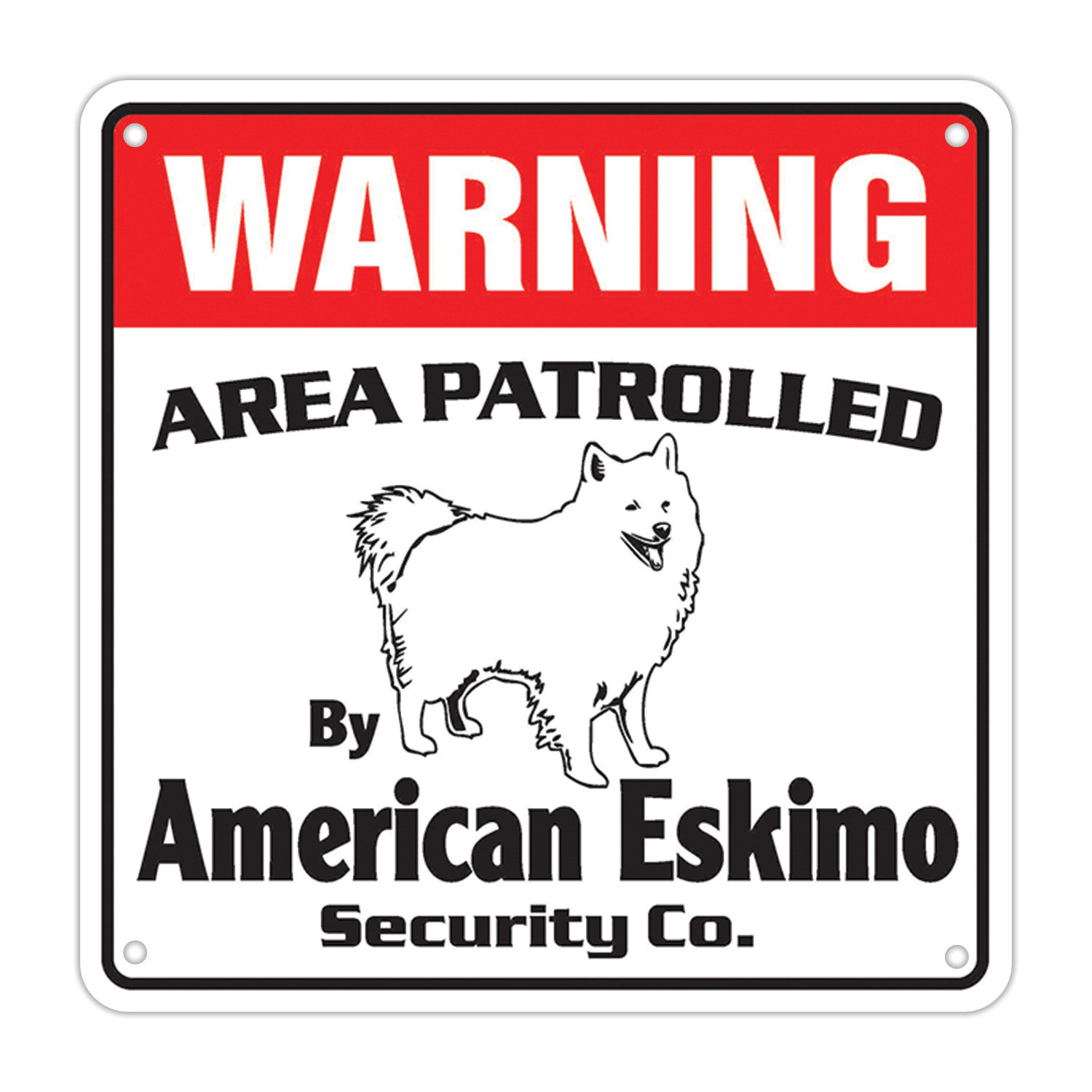 SignMission American Eskimo Security Sign | Wayfair
