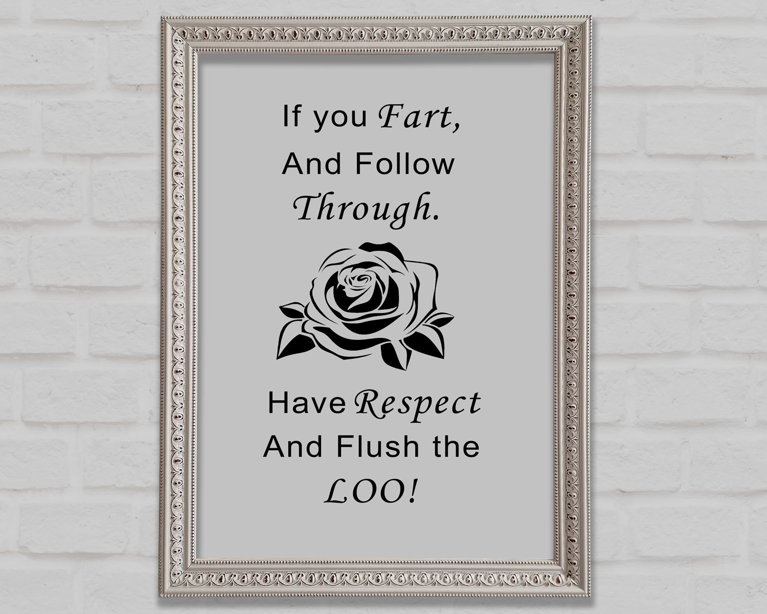 Happy Larry Bathroom Quote If You Fart Grey Framed Print | Wayfair.co.uk