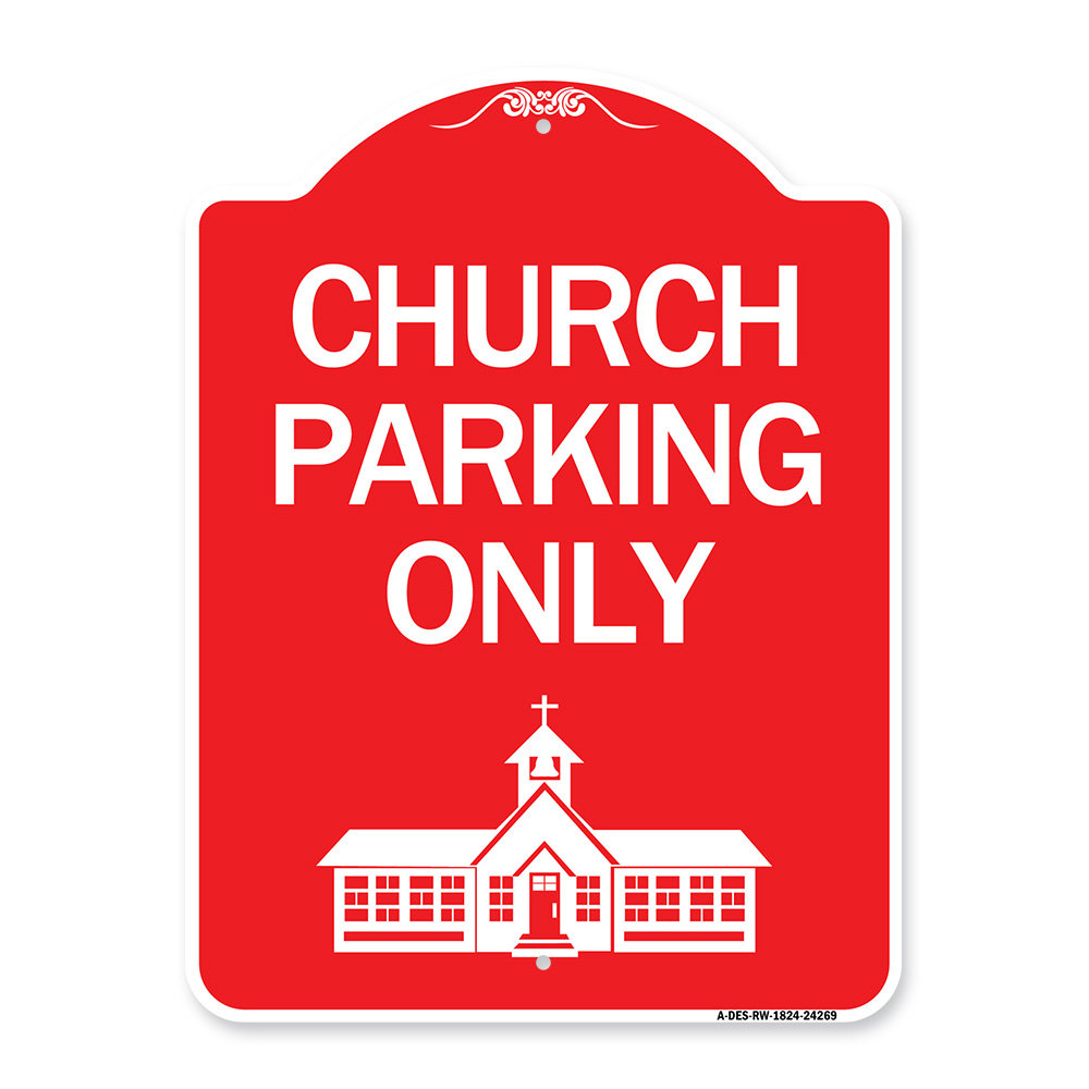 Signmission Designer Series Sign - Church Parking Only (Church Symbol ...