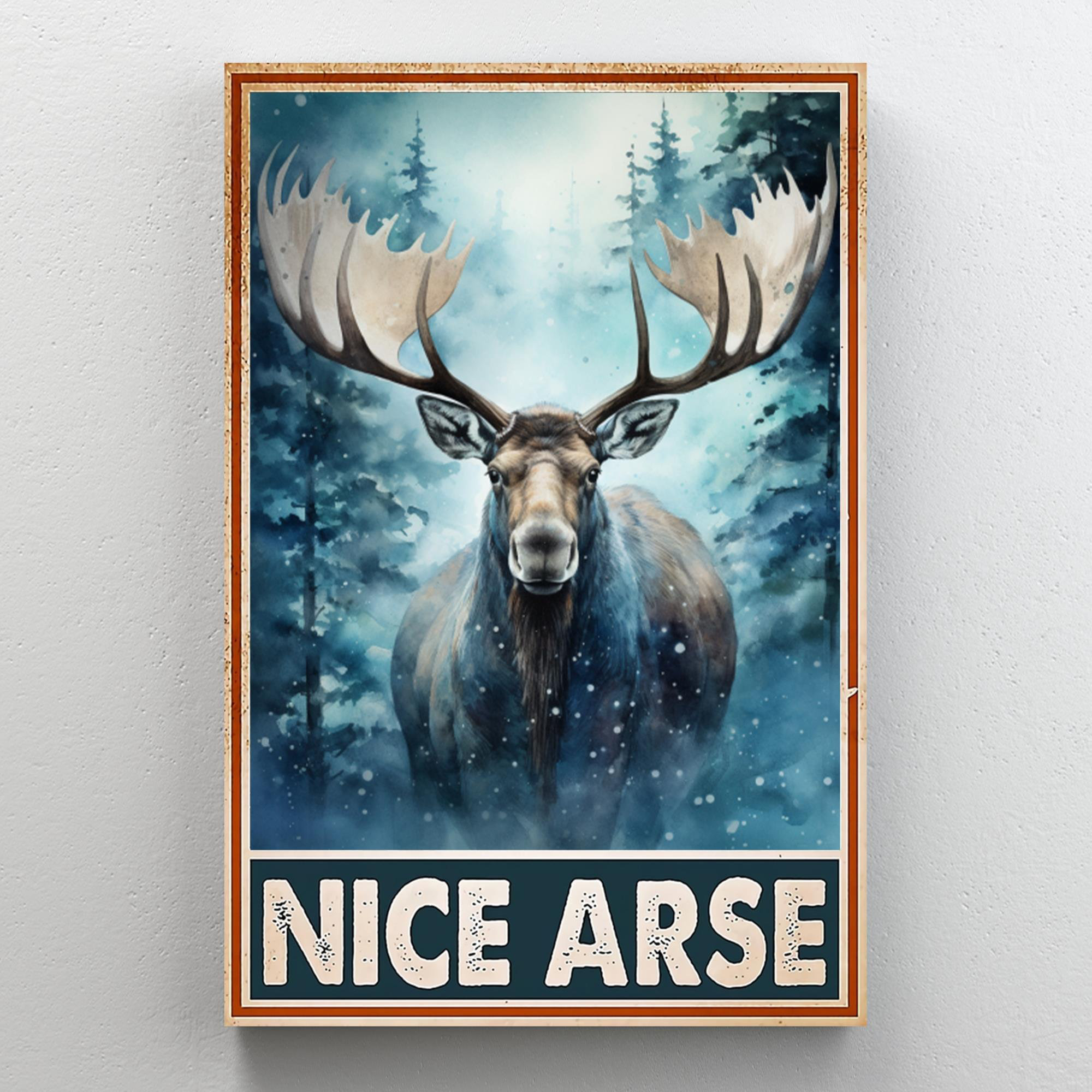 Trinx Moose Nice Arse 1 On Canvas Graphic Art | Wayfair