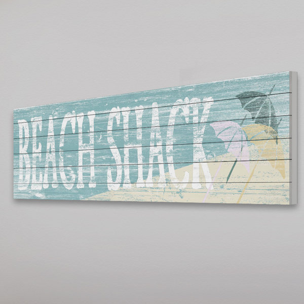 Highland Dunes Beach Shack - Unframed Textual Art on Wood & Reviews ...
