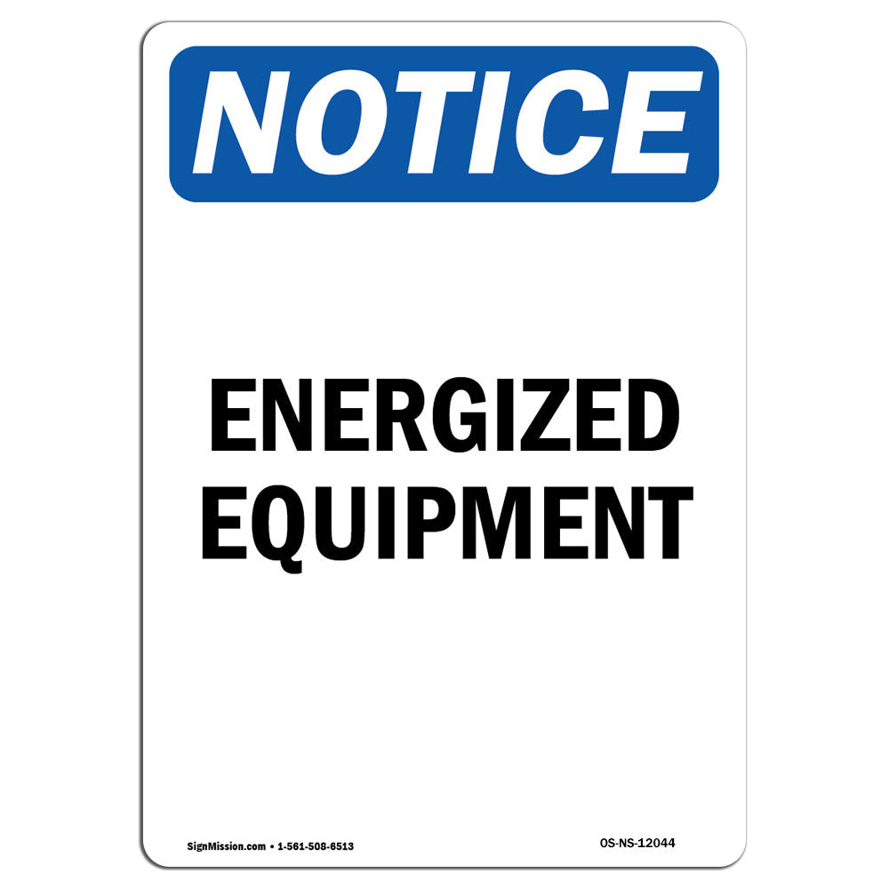 SignMission Energized Equipment Aluminum Sign 12 x 18 - Wayfair Canada