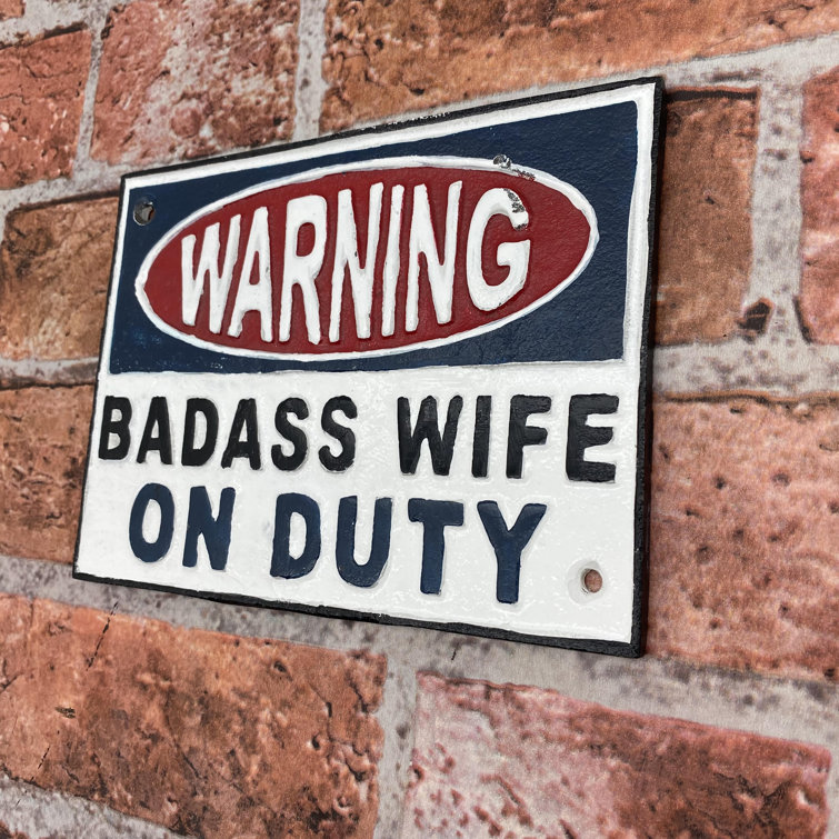 Happy Larry Elizalde Cast Iron Badass Wife Wall Sign | Wayfair.co.uk