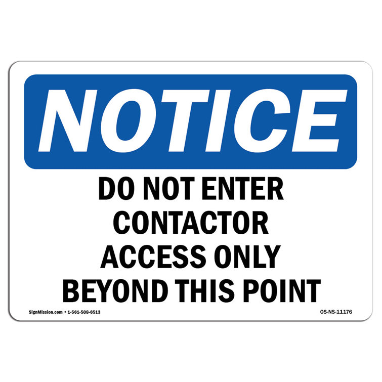 SignMission Do Not Enter Contractor Access only Beyond Sign | Wayfair