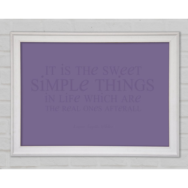 Bright Star Motivational Quote Laura Wilder It Is The Sweet Simple ...