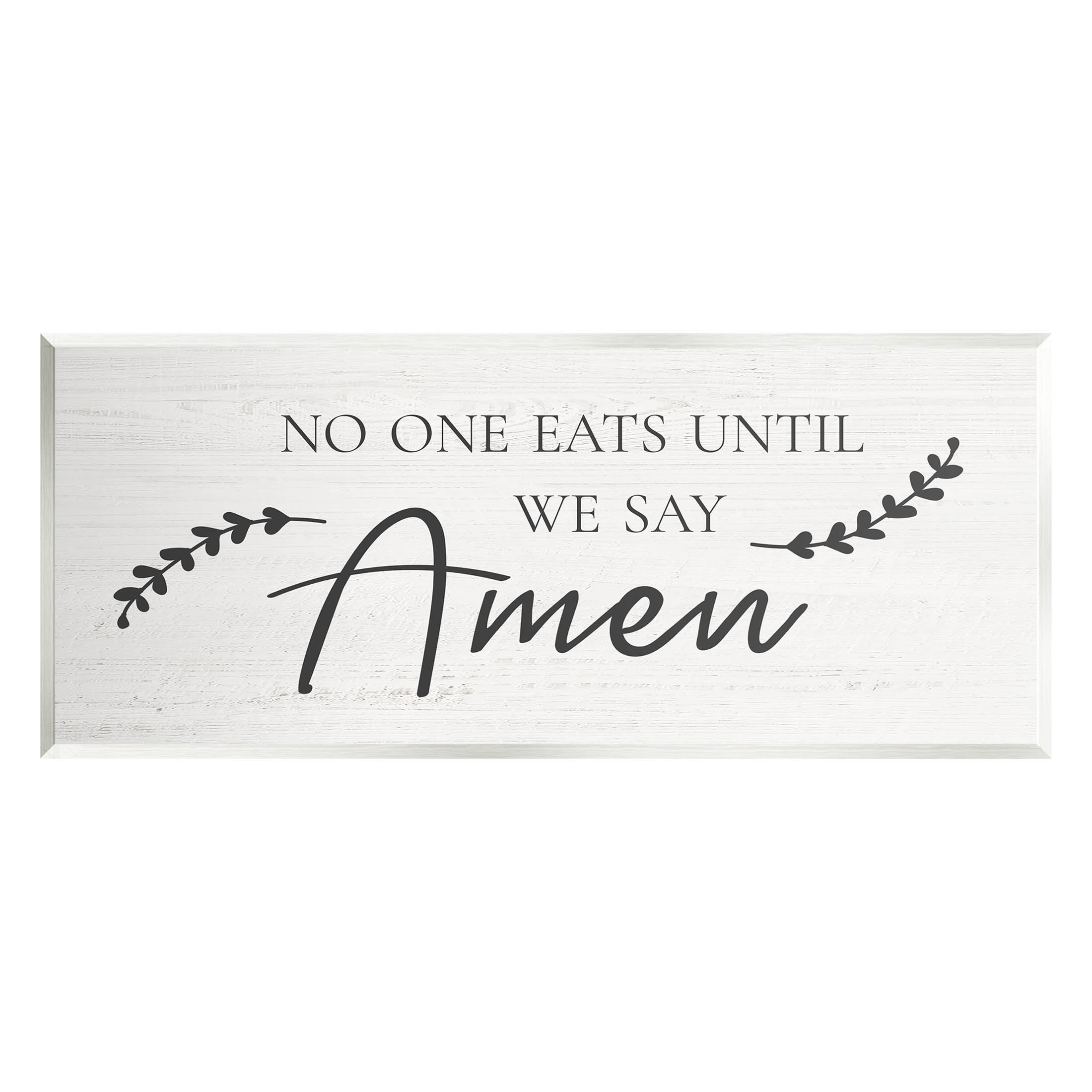 Stupell Industries No One Eats Until We Say Amen Phrase Giclee Art By ...