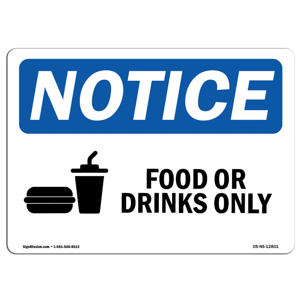 SignMission Food or Drink Only Sign | Wayfair