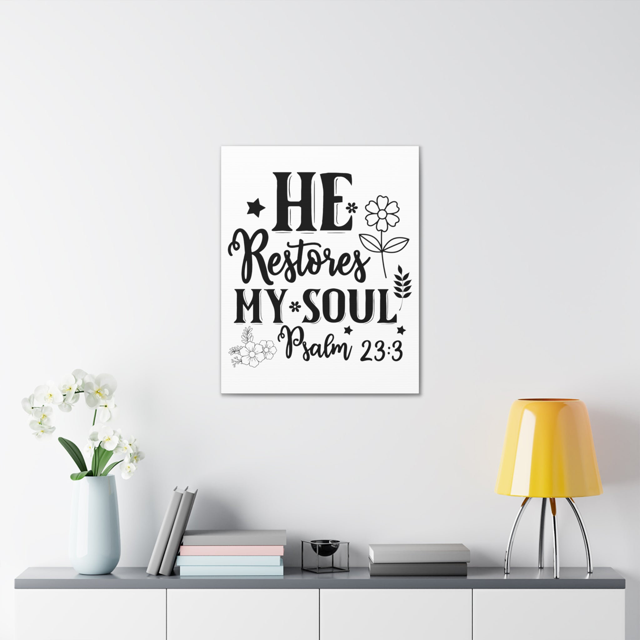 Trinx Psalm 23:3 He Restores My Soul Bible Verse Canvas Christian Wall ...