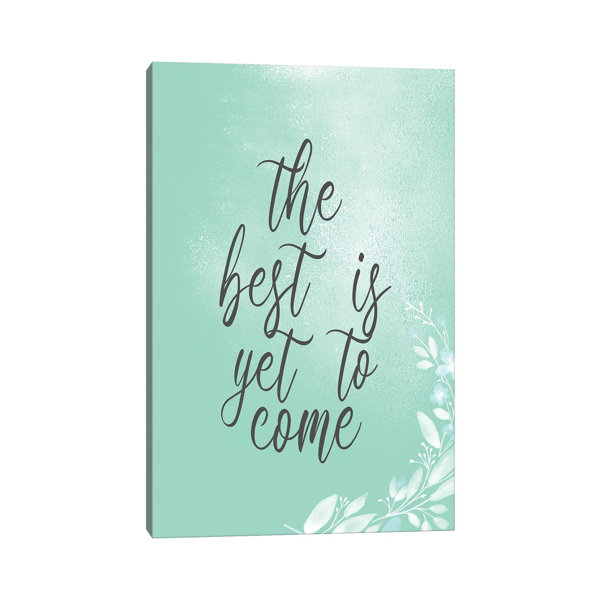 Maturi The Best - Art Prints on Canvas | Wayfair.co.uk