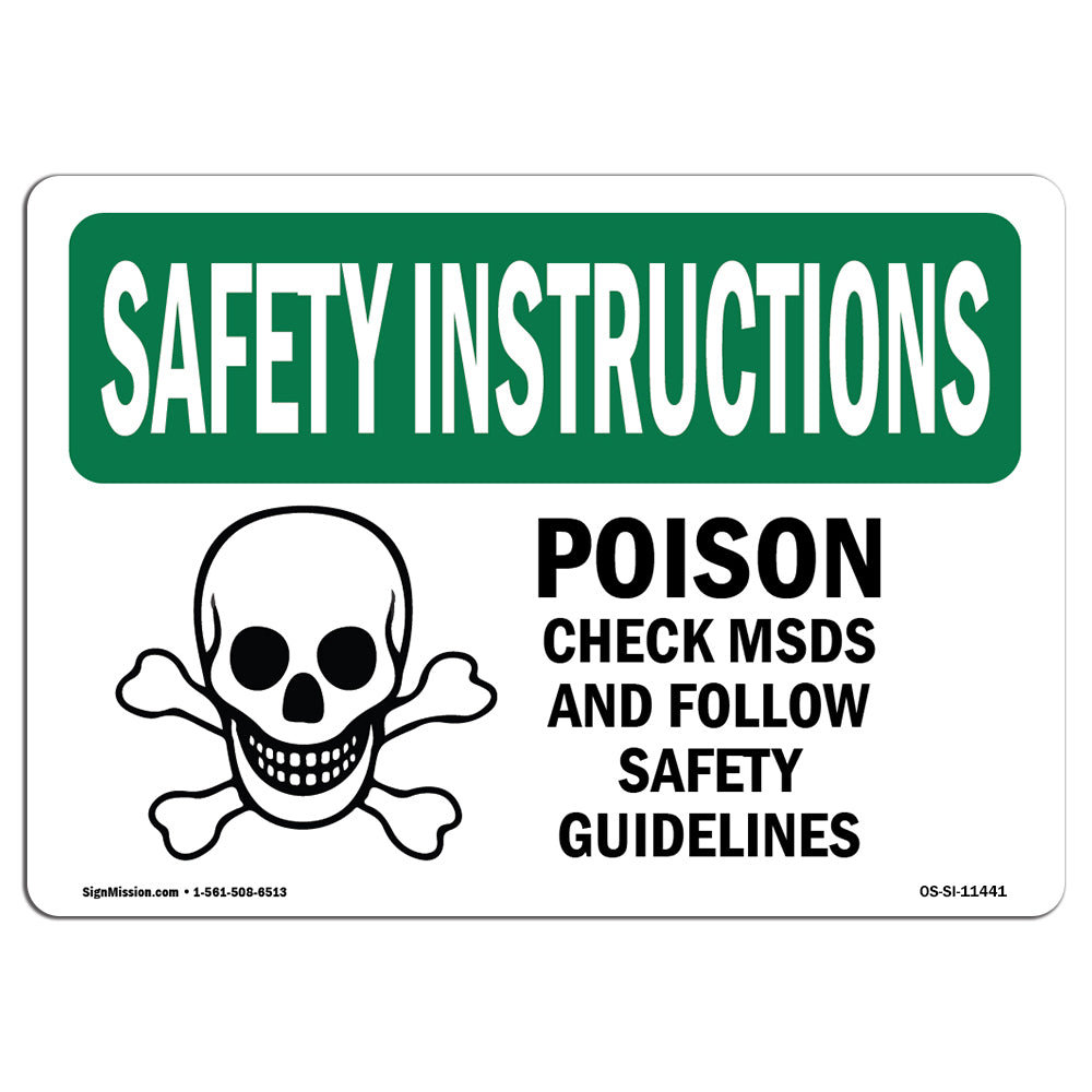 SignMission Osha Safety Instructions Sign - Poison Check Msds and ...