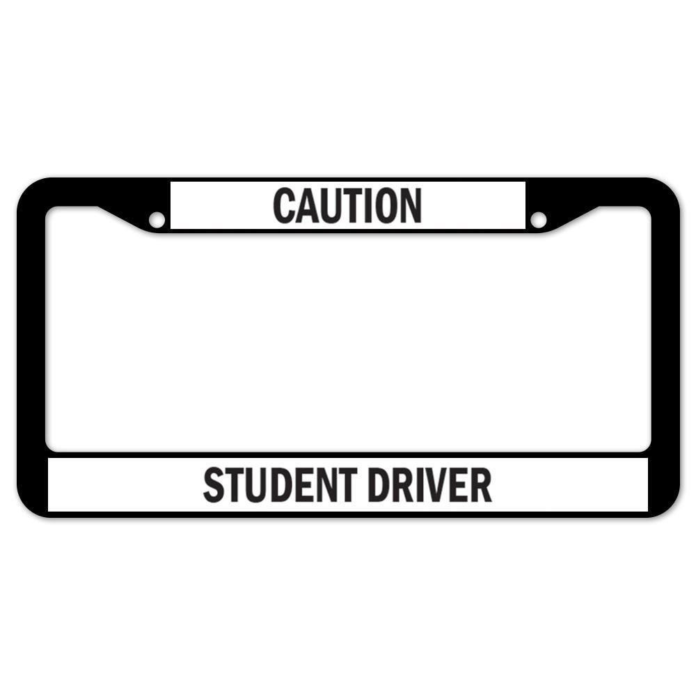 SignMission Caution Student Driver Plate Frame | Wayfair