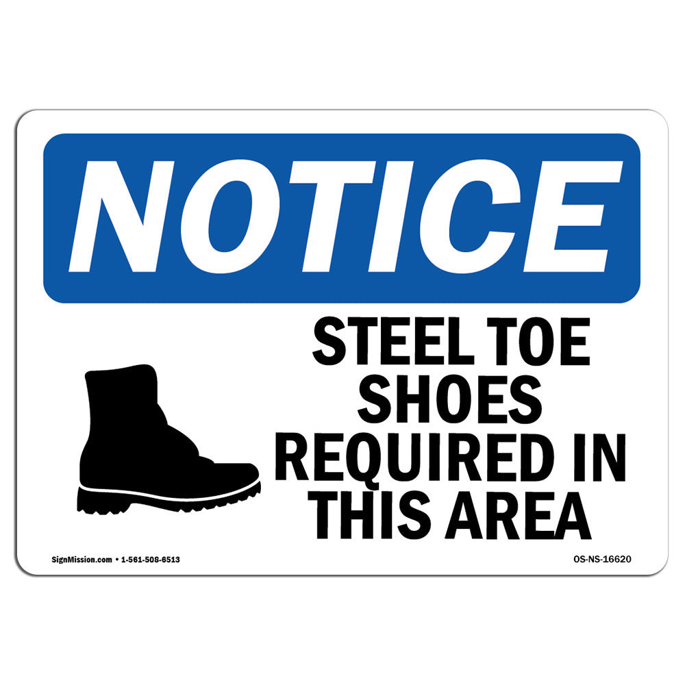 SignMission Notice - Steel Toe Shoes Required Area Sign | Wayfair