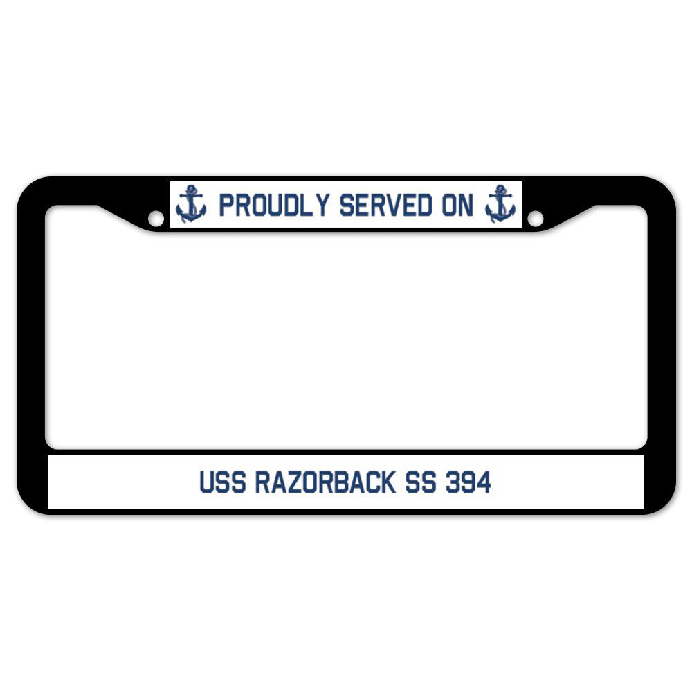 Signmission Proudly Served On Proudly Served On USS RAZORBACK SS 394 ...