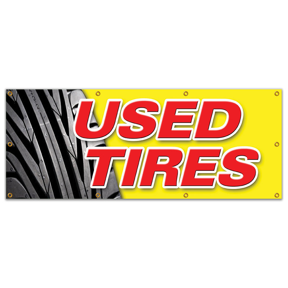 SignMission Used Tires Banner Sign | Wayfair