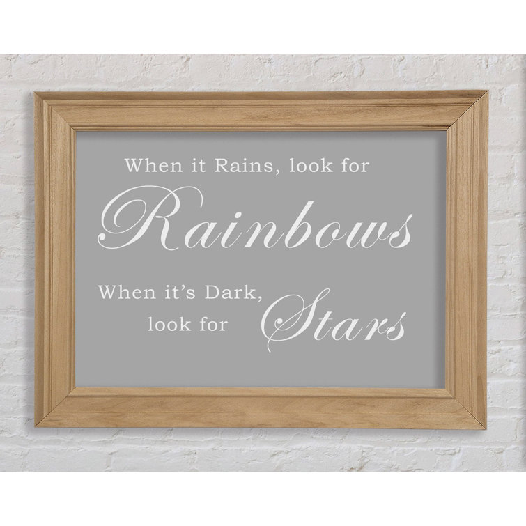 Bright Star When It Rains Look For Rainbows Grey White - Single Picture ...