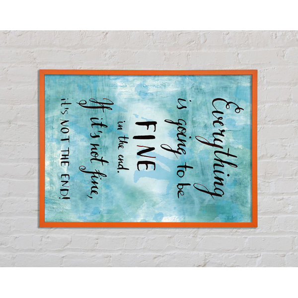 Happy Larry Everything Is Going To Be Fine - Single Picture Frame Art ...