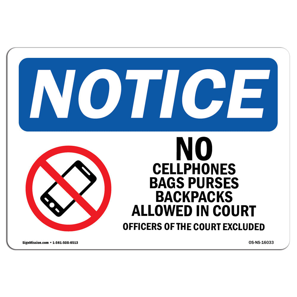 SignMission Notice No Cell Phones Bags Purses in Court Sign | Wayfair