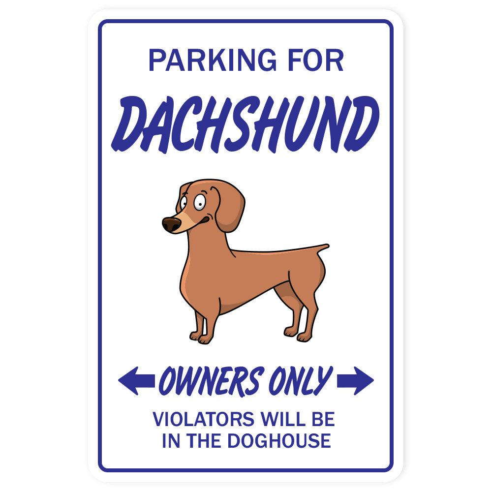 SignMission Dachshund Decal Dog Parking Sign | Wayfair