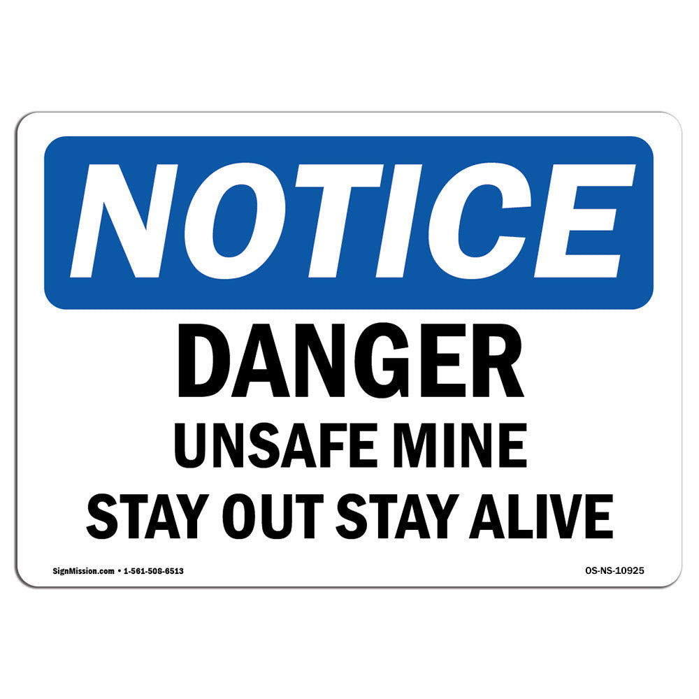 SignMission Danger Unsafe Mine Stay Out Stay Alive Sign | Wayfair