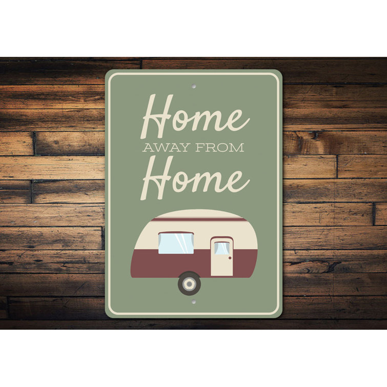 Lizton Sign Shop, Inc Home Away From Home Sign - Wayfair Canada