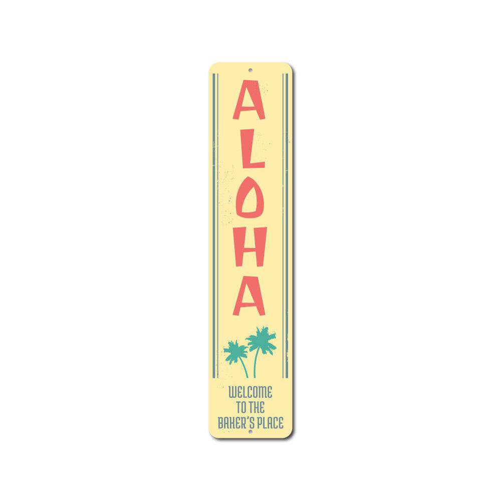 Lizton Sign Shop, Inc Aloha Vertical Custom Aluminum Sign | Wayfair