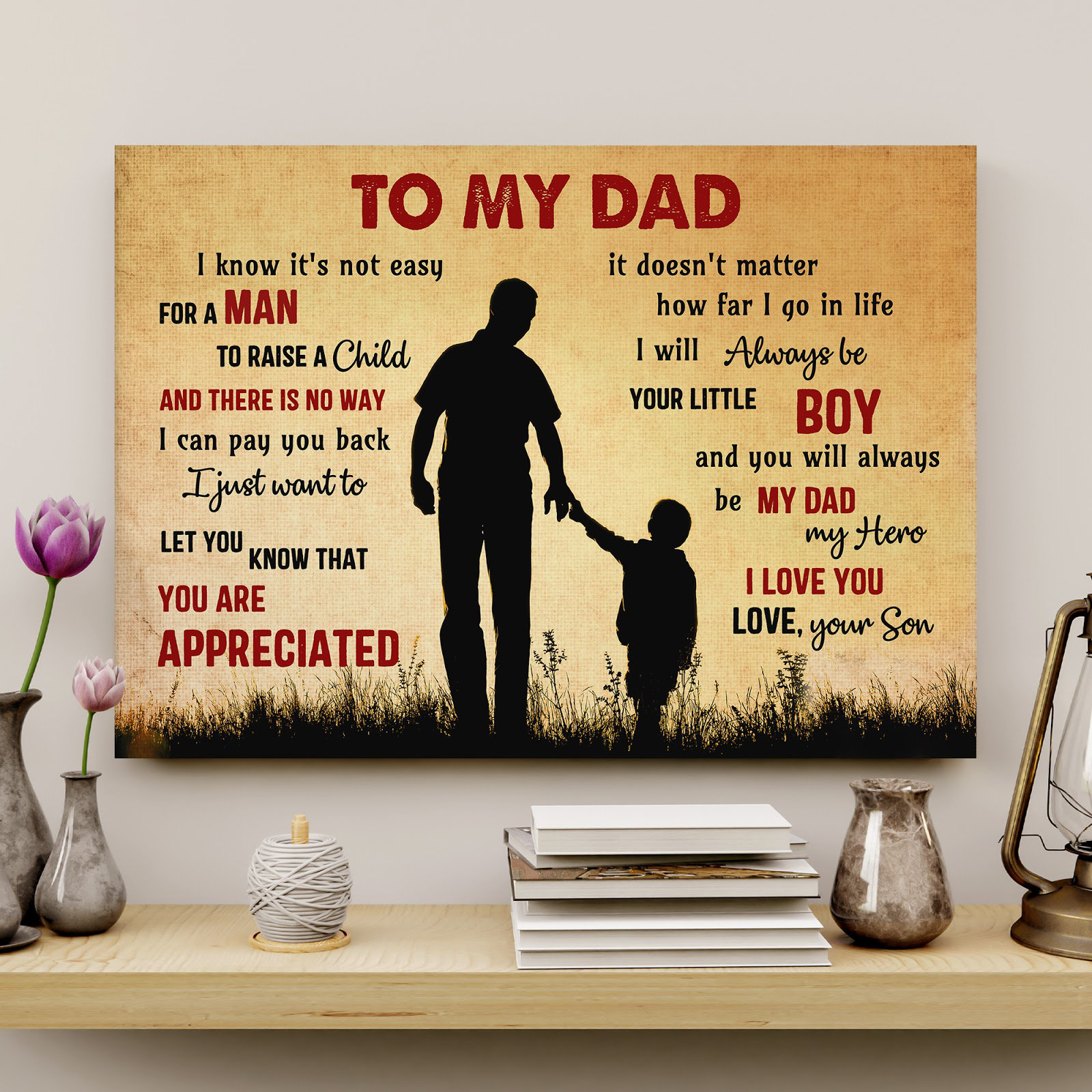 Trinx To My Dad - Always My Dad, My Hero Gallery Wrapped Canvas ...