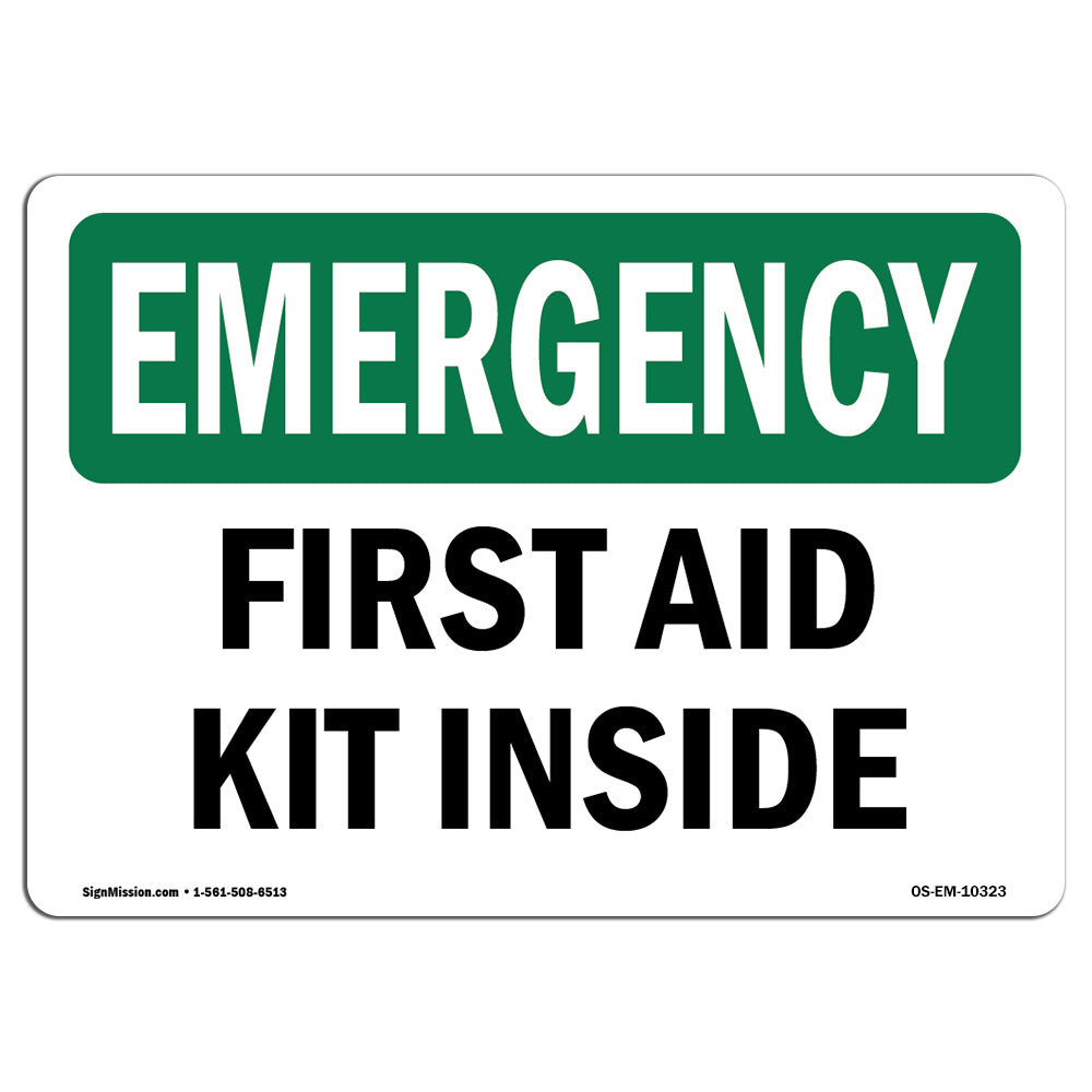 SignMission OSHA Emergency First Aid Kit Inside Sign | Wayfair