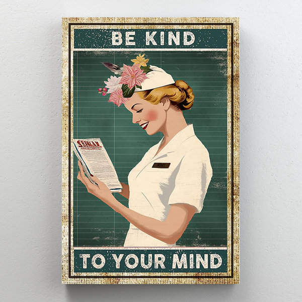 Trinx Nurse Be Kind To Your Mind - 1 Piece Rectangle Gra Nurse Be Kind ...