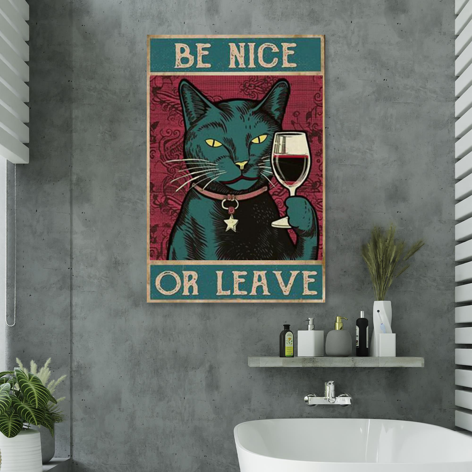 Trinx Be Nice Or Leave - 1 Piece Rectangle Graphic Art Print On Wrapped ...