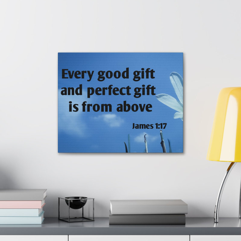 Trinx Perfect James 1:17 Christian Wall Art Bible Verse Print | Wayfair