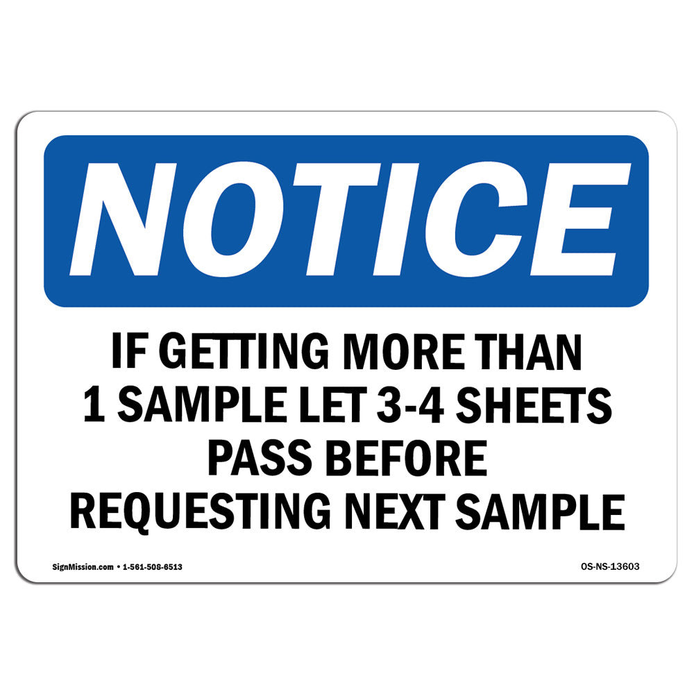 SignMission If Getting More Than 1 Sample Let 3-4 Sheets Sign | Wayfair