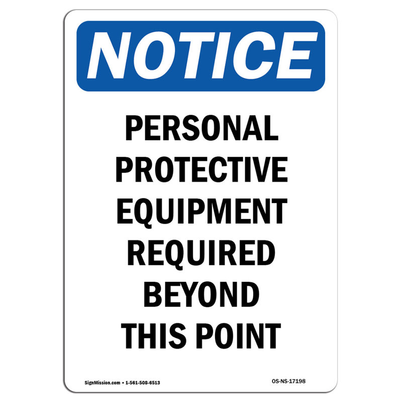 SignMission Personal Protective Equipment Sign | Wayfair