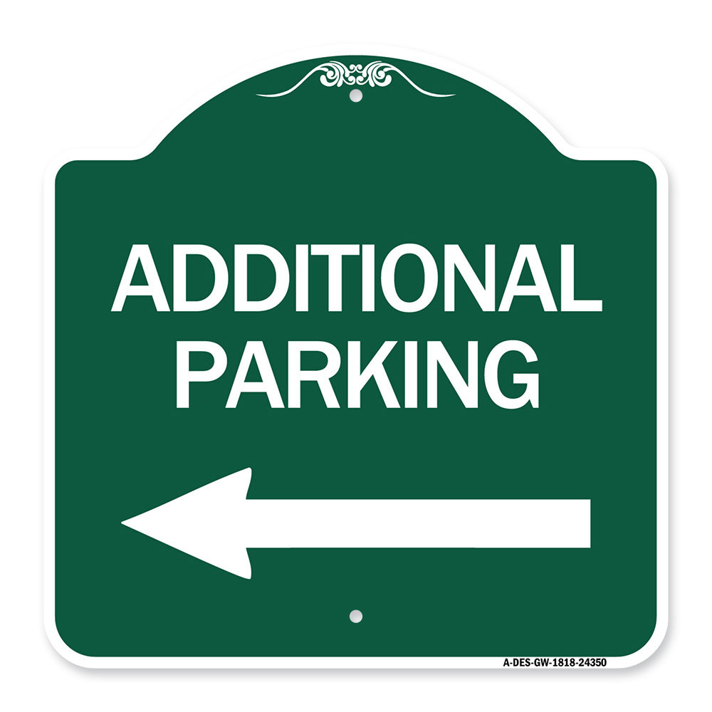 Signmission Designer Series Sign - Additional Parking Sign (Left Arrow ...