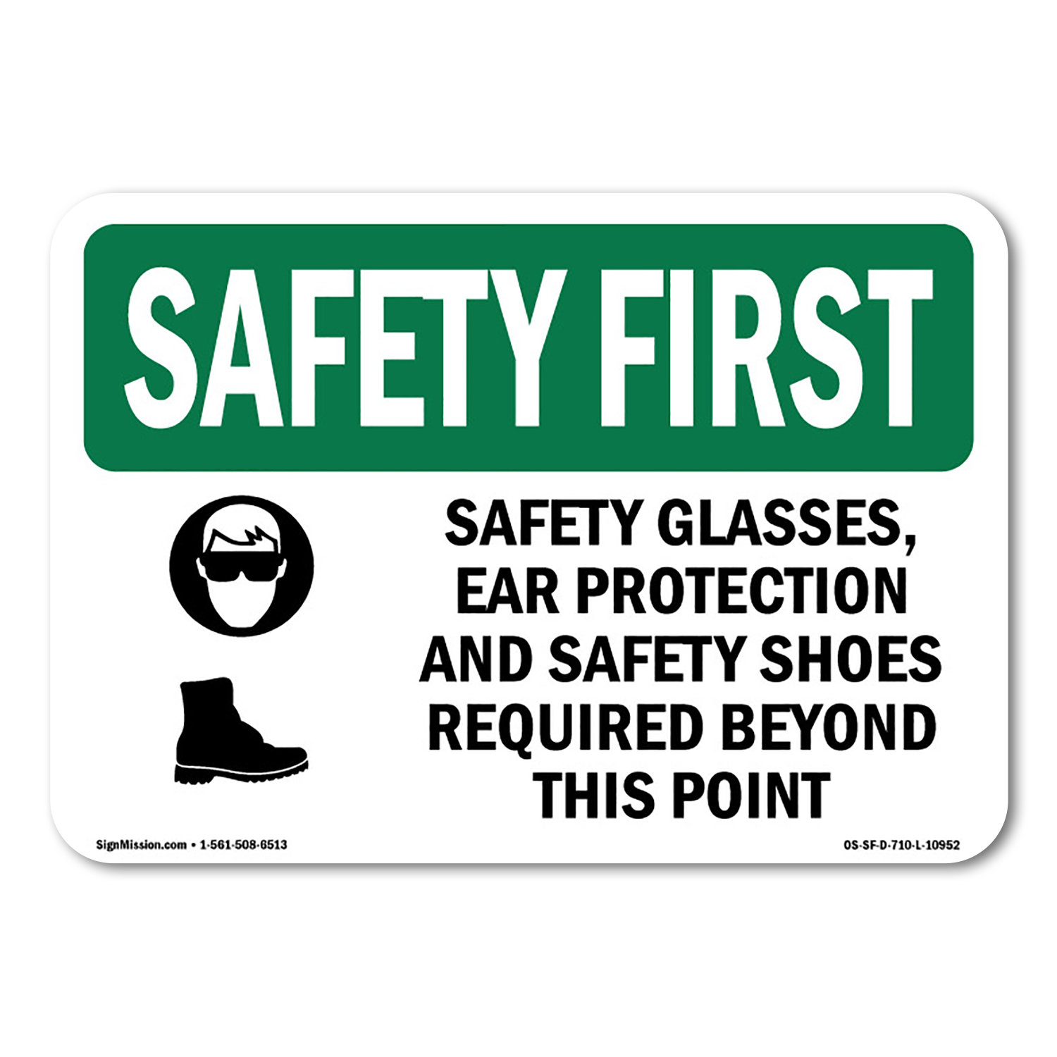 SignMission Osha Safety First Sign | Wayfair