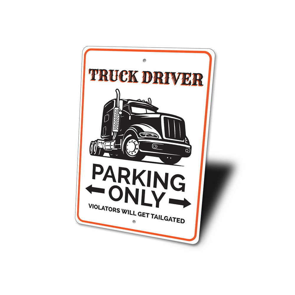 Lizton Sign Shop, Inc Truck Driver Parking Aluminum Sign | Wayfair