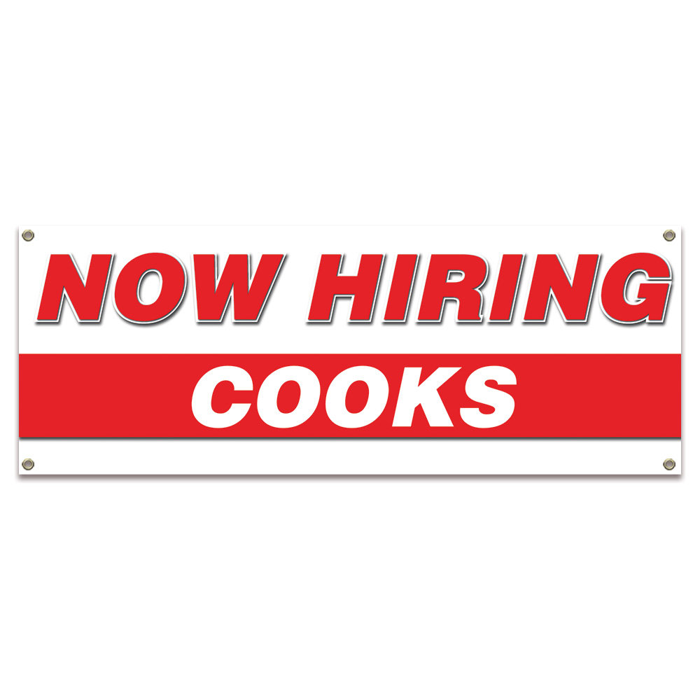 SignMission Now Hiring Cooks| 18" X 48" Banner | Wayfair