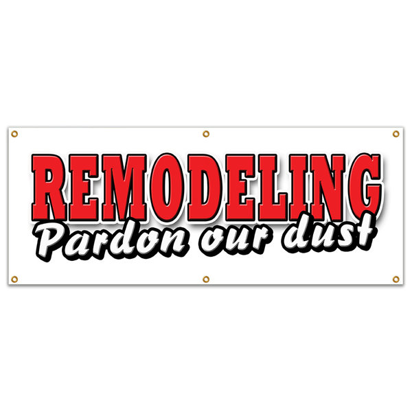 SignMission REMODELING PARDON OUR DUST BANNER SIGN We''re Open Fix Up ...
