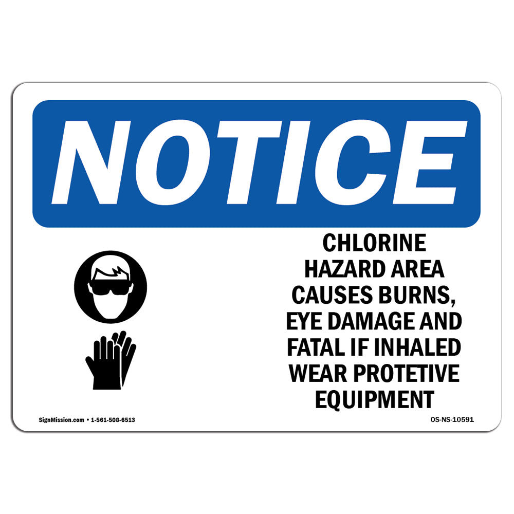 SignMission OSHA Notice - Chlorine Hazard Area Causes Sign With Symbol ...