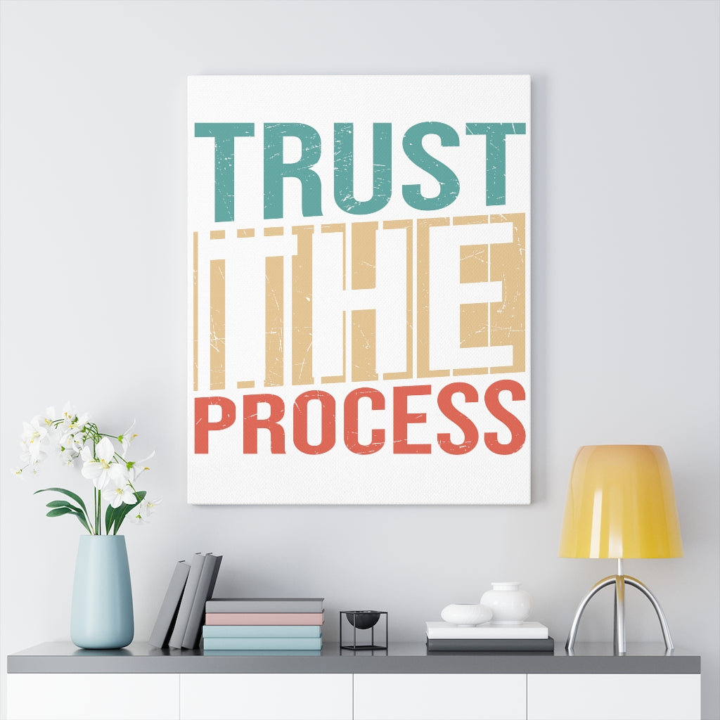 Trinx Inspirational Quote Canvas Trust The Process Wall Art ...