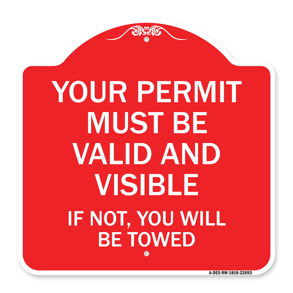 Signmission Designer Series Sign - Your Permit Must Be Valid And ...