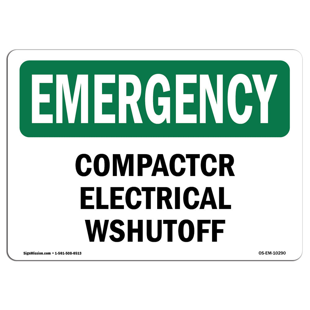 SignMission Compactor Electrical Shutoff Sign | Wayfair