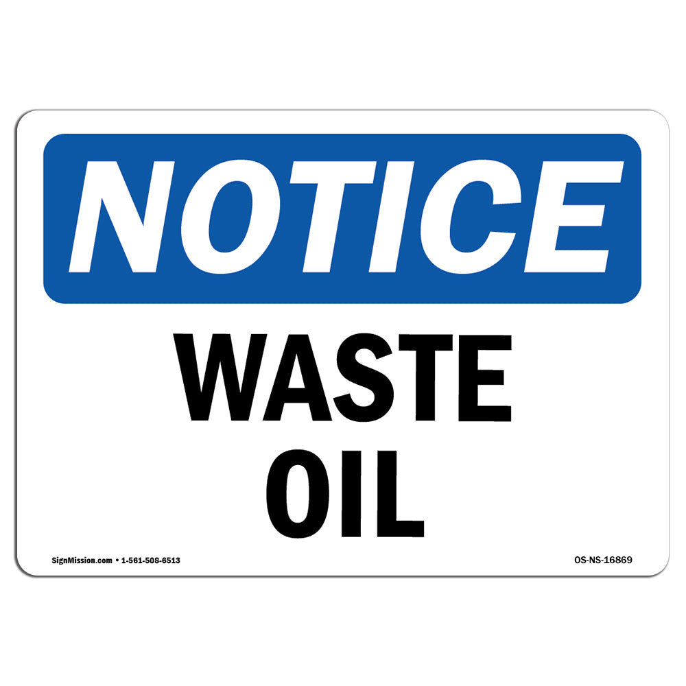 SignMission Notice Waste Oil Sign | Wayfair