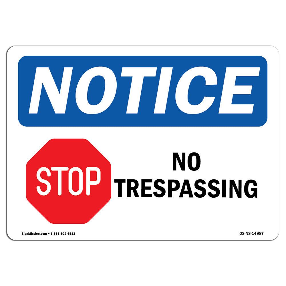 SignMission Osha Notice - No Trespassing Sign with Symbol | Wayfair
